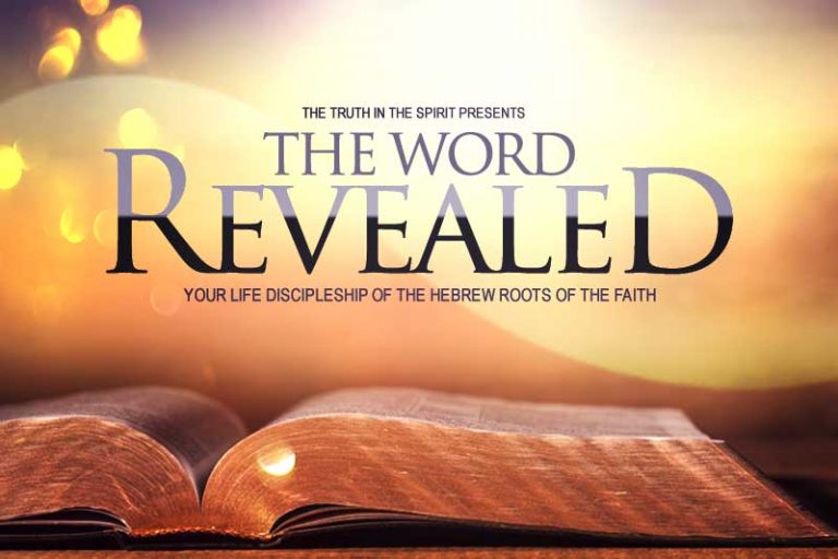 The Word Revealed Life Study - The Truth In the Spirit